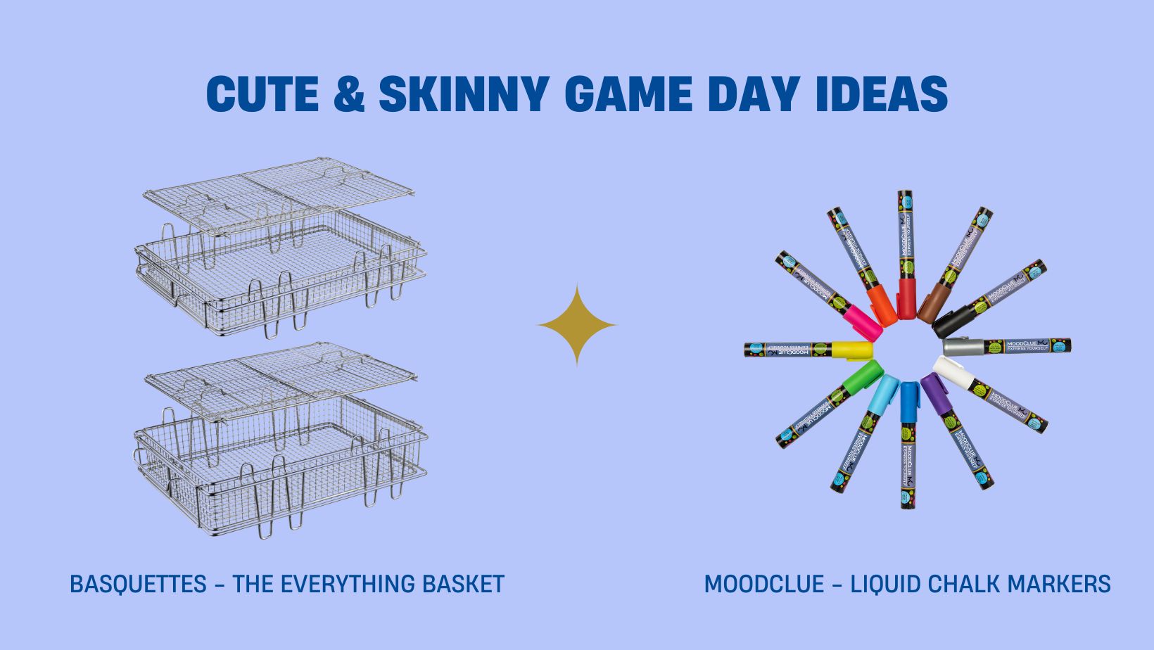 Cute & Skinny Game Day Ideas | MoodClue
